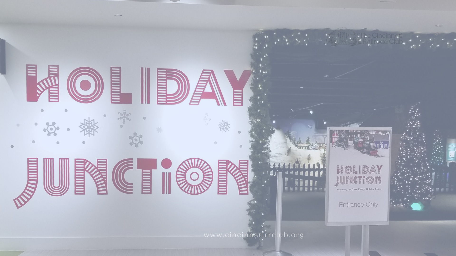 All Aboard for Holiday Junction 2020 - Cincinnati Railroad Club